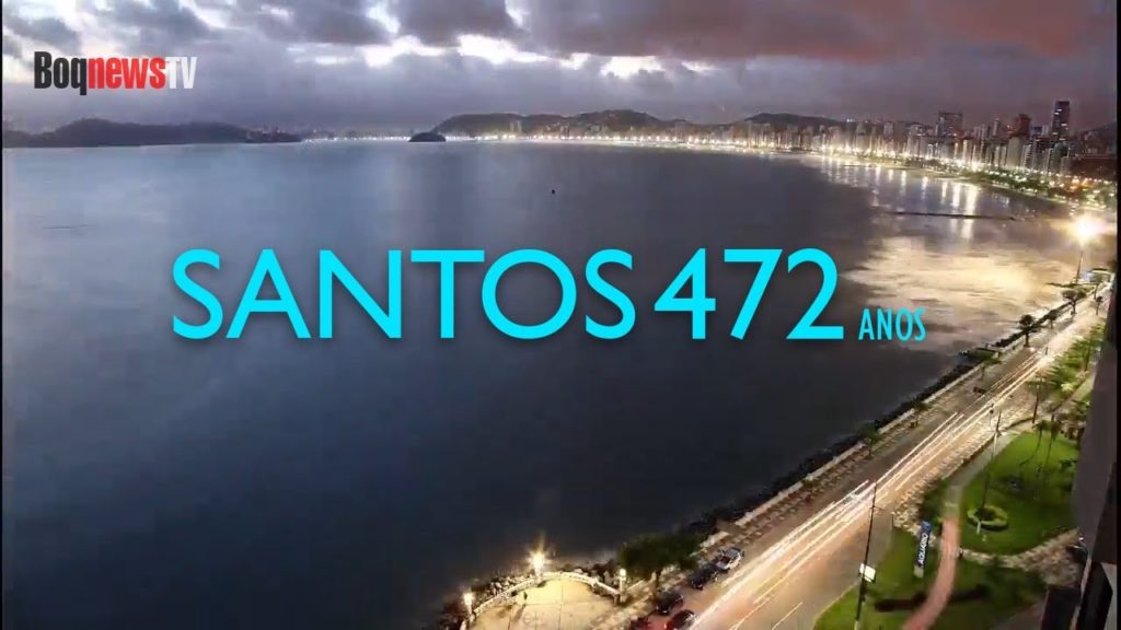 Santos, uma cidade que encanta há 472 anos | Boqnews